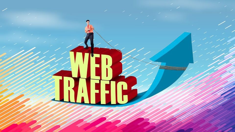 Traffic chất lượng là gì? 10 cách tăng traffic hiệu quả cho website